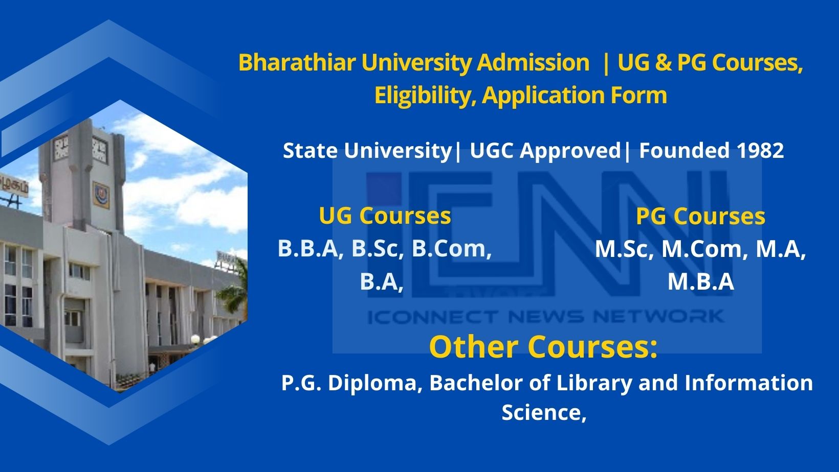 Bharathiar University Admission 2024: UG & PG courses, Last date