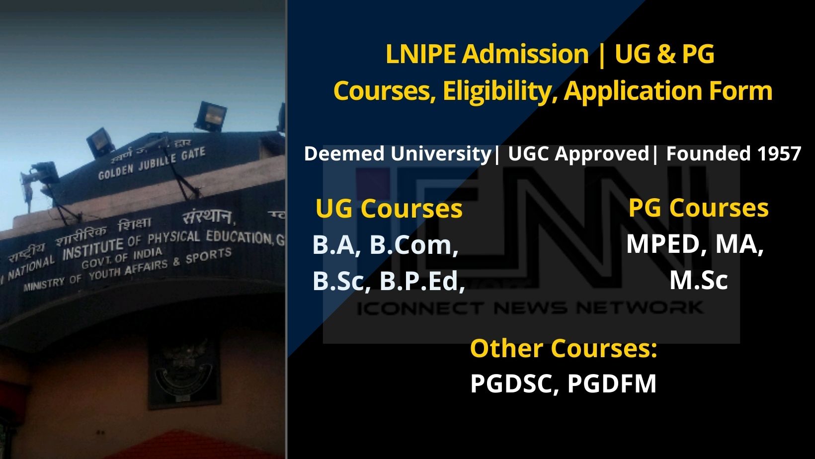 LNIPE Admission 2025 | UG & PG Courses, Eligibility, Latest Updates