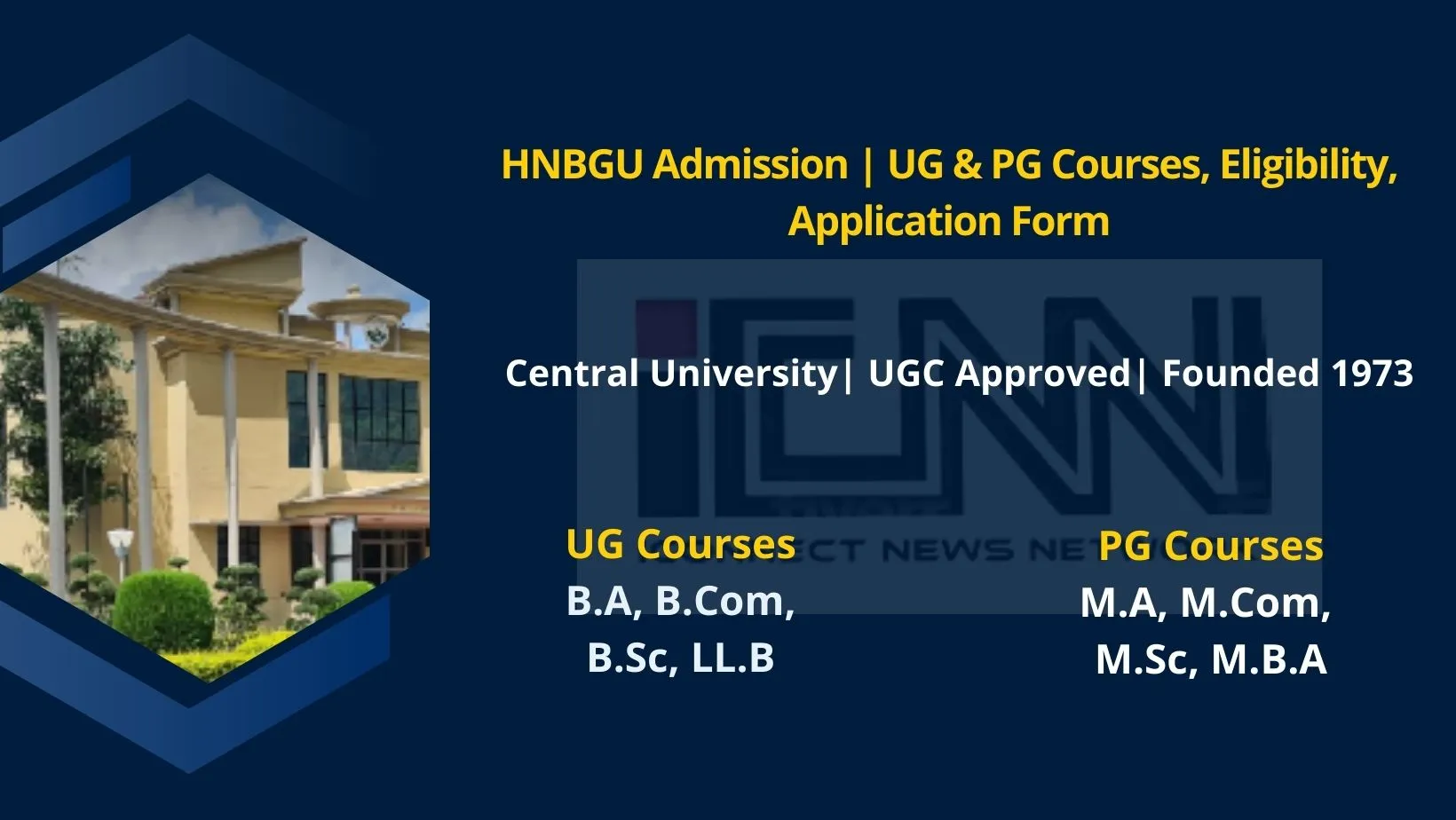 HNBGU Admission 2025 | Courses, Application Form & Last Date
